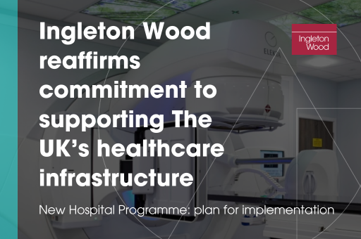 Ingleton Wood reaffirms its commitment to supporting the UK’s ...