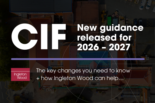 New CIF guidance released for 2026 – 2027 | The key changes you need to ...